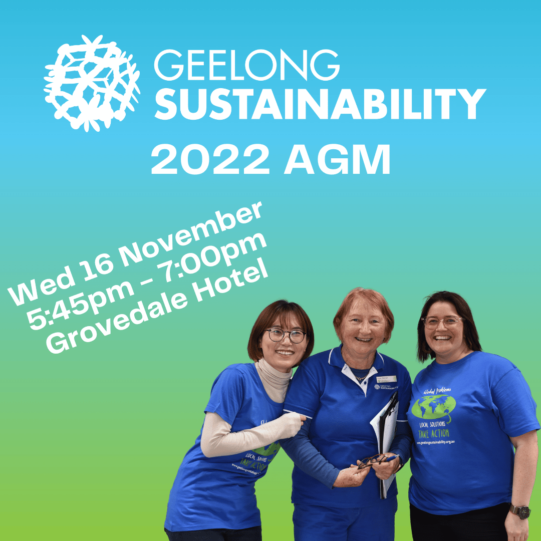 Annual General Meeting And Member Briefing Geelong Sustainability Annual General Meeting And Member Briefing Geelong Sustainability